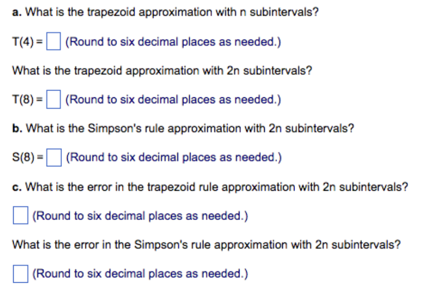 Solved a. What is the trapezoid approximation with n | Chegg.com