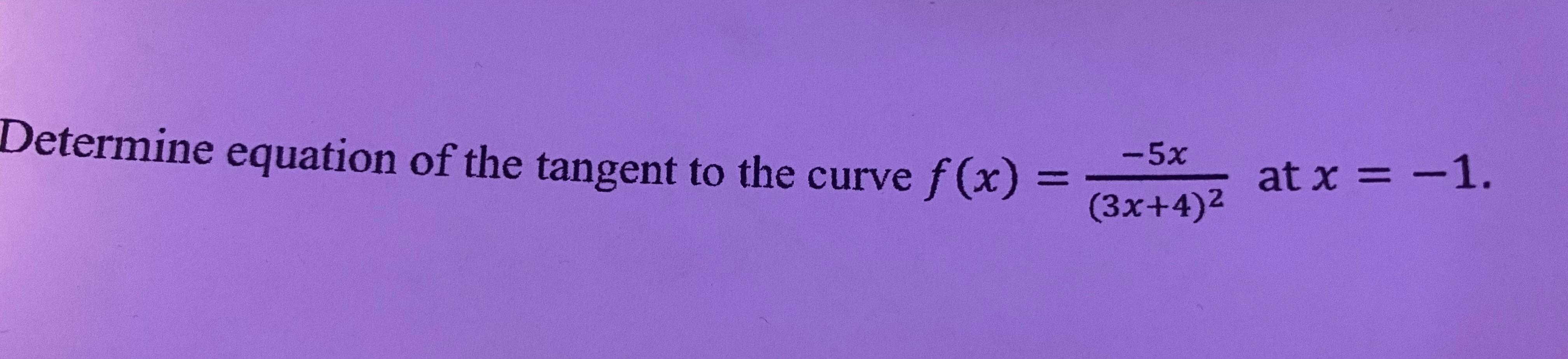 Solved Determine Equation Of The Tangent To The Curve F X