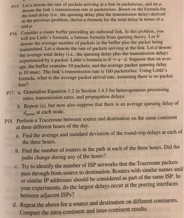 Solved Let a denote the rate of packets arriving at a link | Chegg.com