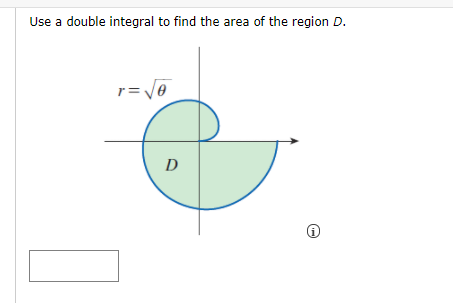 Solved Use a double integral to find the area of the region | Chegg.com