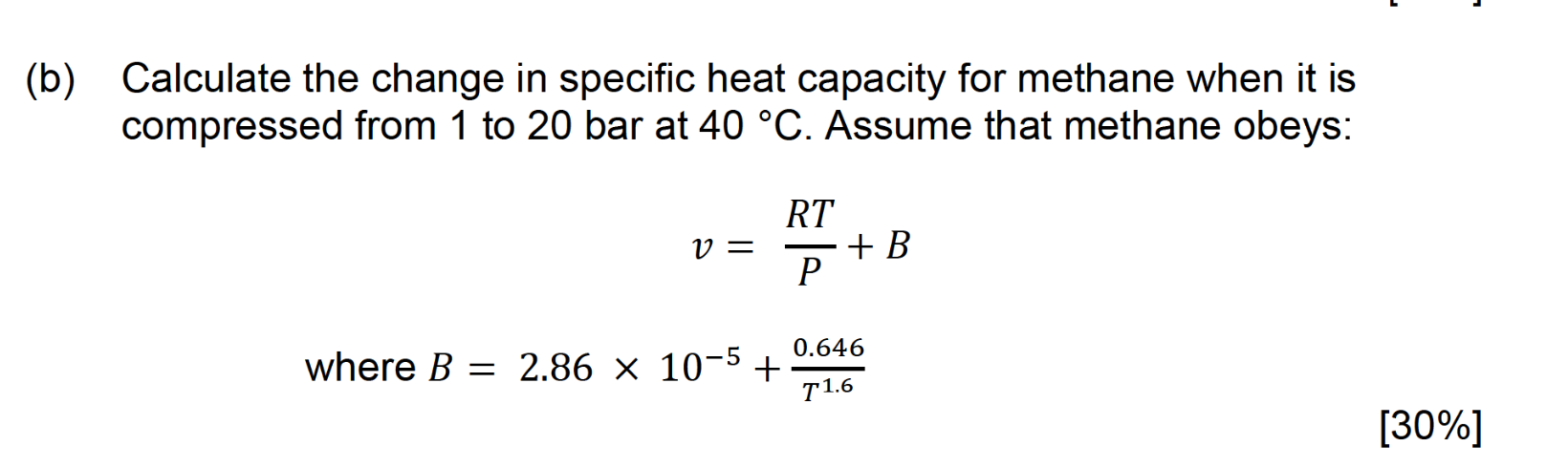 Solved (b) Calculate the change in specific heat capacity | Chegg.com