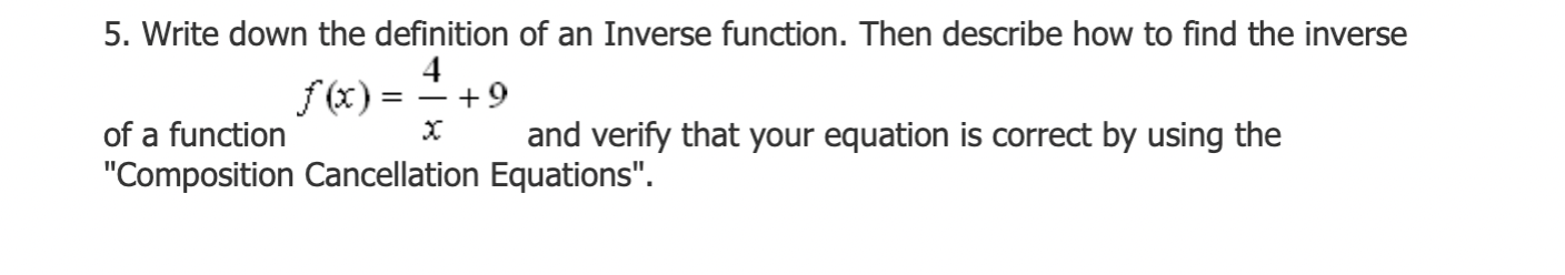 Solved = 5. Write down the definition of an Inverse | Chegg.com