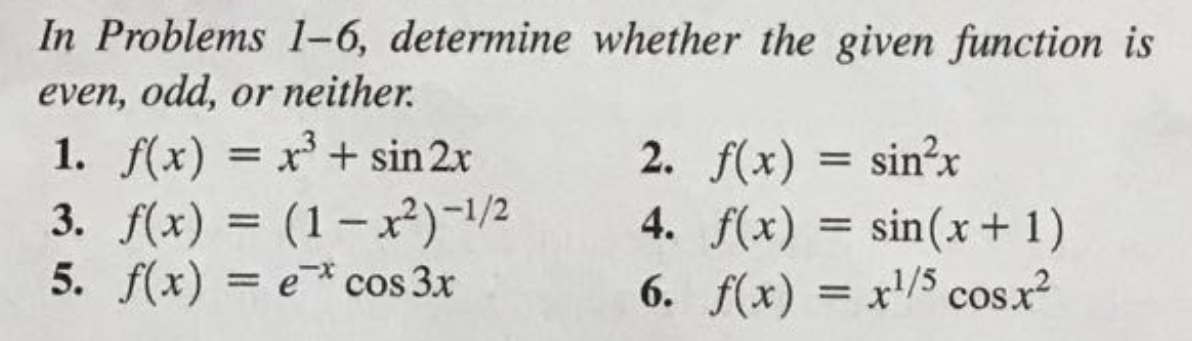 Solved In Problems 1-6, determine whether the given function | Chegg.com