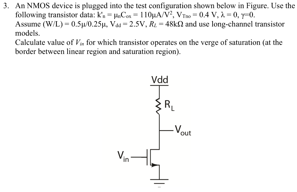 Solved 3. An NMOS device is plugged into the test | Chegg.com