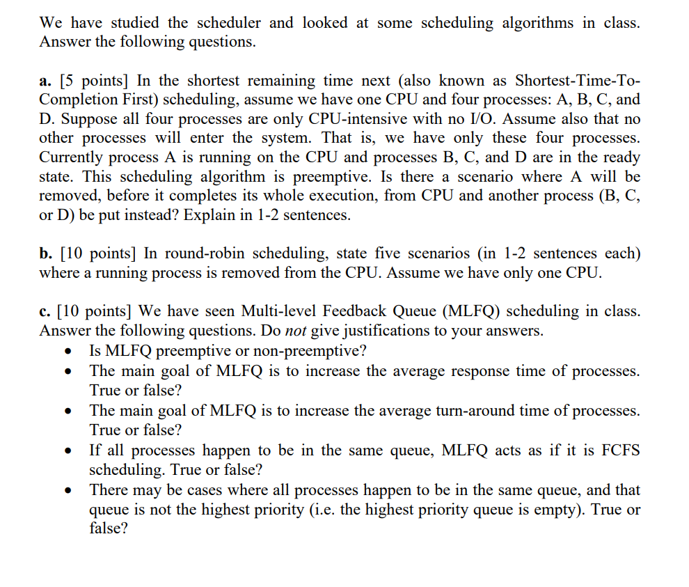 Solved We have studied the scheduler and looked at some | Chegg.com