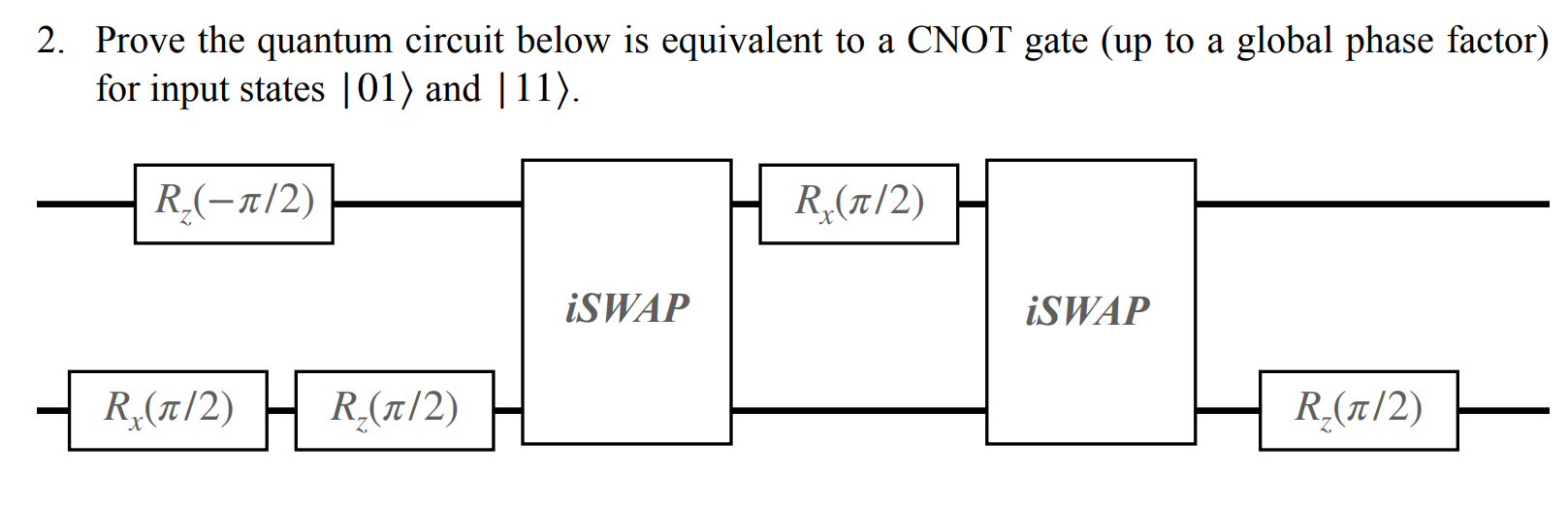 2. Prove the quantum circuit below is equivalent to a | Chegg.com