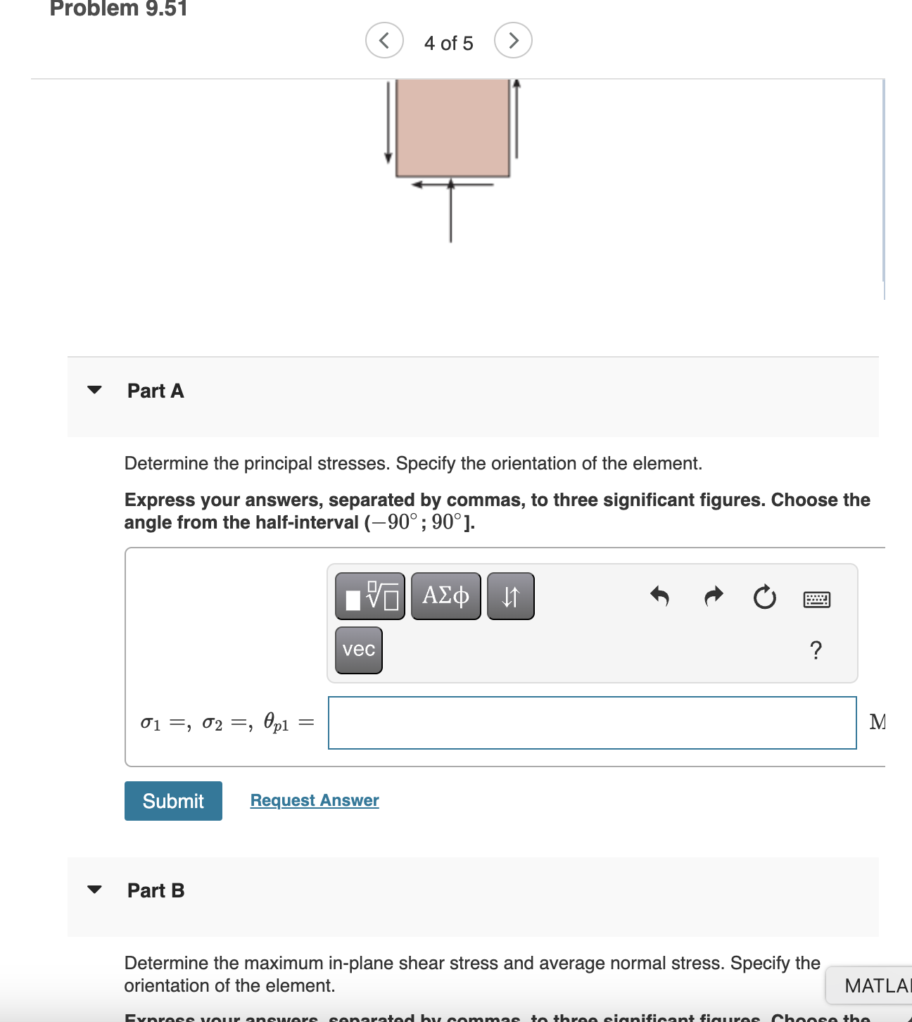 answer to Determine the principal stresses. Specify | Chegg.com