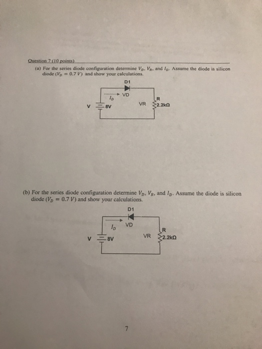 Solved (a) For the series diode configuration determine | Chegg.com