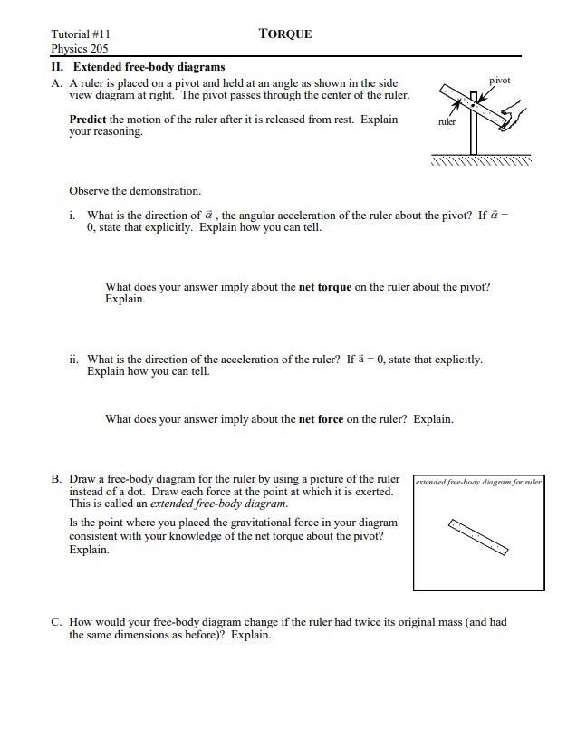 Solved Tutorial \#11 TORQUE Physics 205 II. Extended | Chegg.com