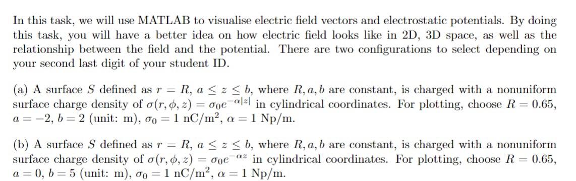 In This Task We Will Use Matlab To Visualise 