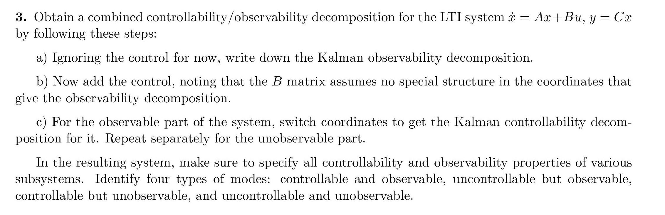 Solved Obtain a combined controllability/observability | Chegg.com