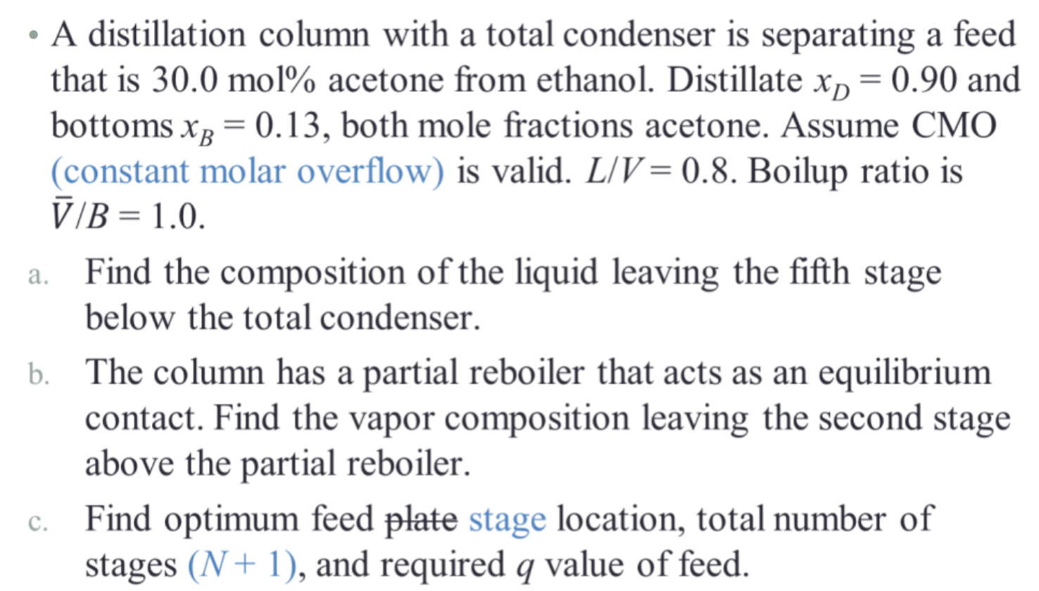 Solved - A distillation column with a total condenser is | Chegg.com