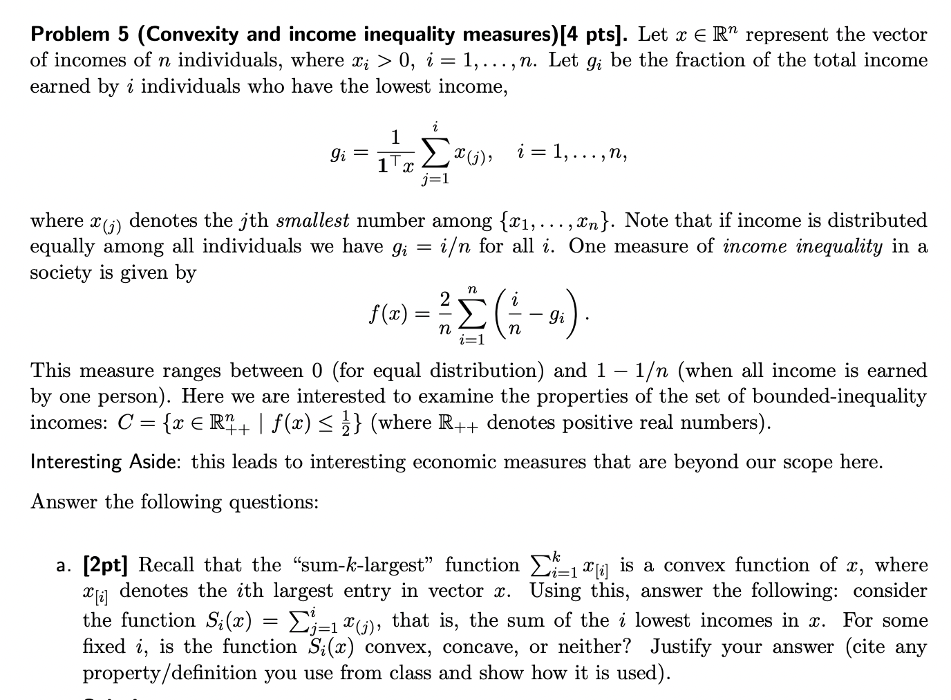 Solved Problem 5 (Convexity and income inequality | Chegg.com