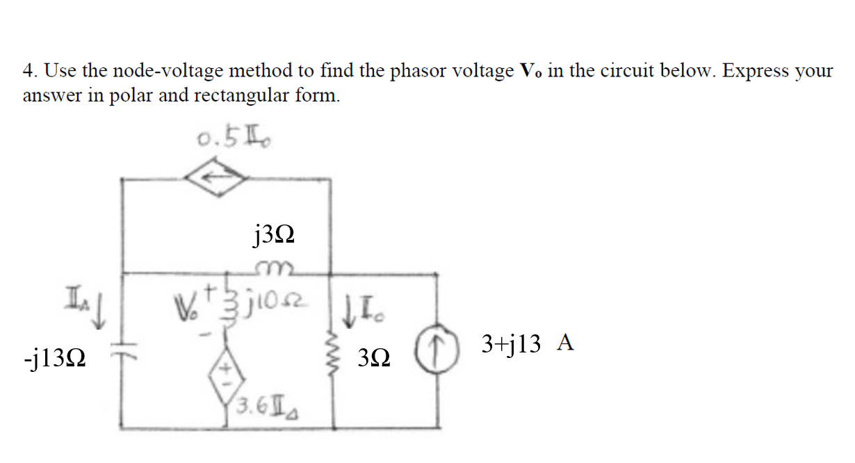 Solved 4. Use the node-voltage method to find the phasor | Chegg.com