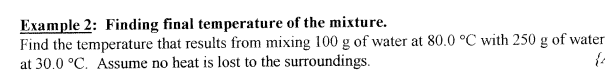 Solved Example 1: Finding unknown mass. How much cold water | Chegg.com