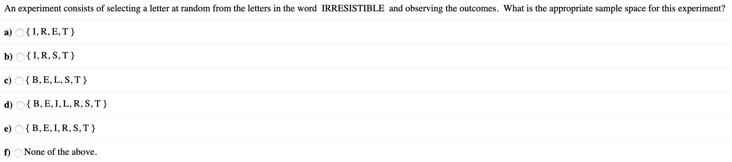 Solved An experiment consists of selecting a letter at | Chegg.com