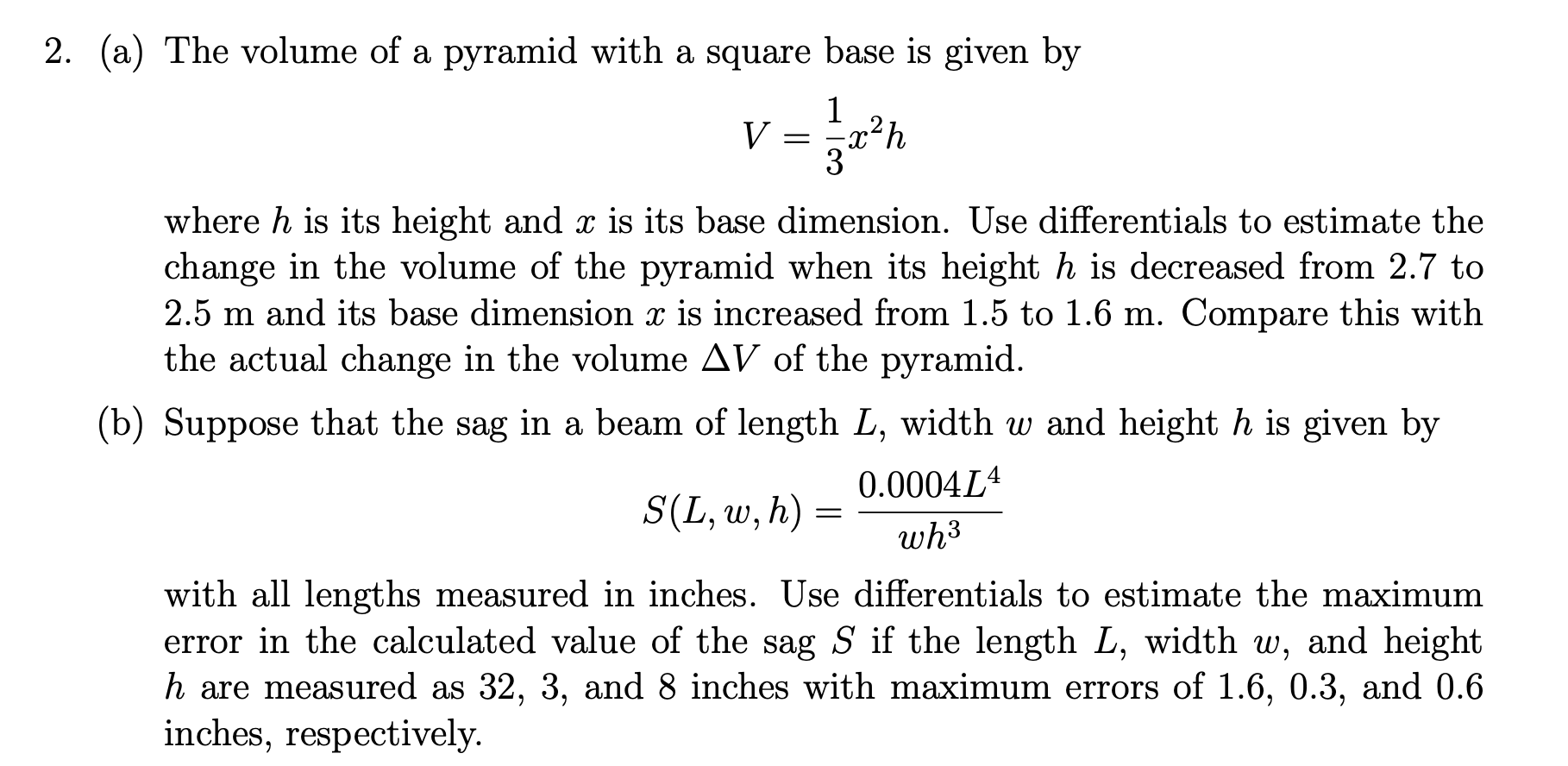 Solved 2. (a) The volume of a pyramid with a square base is | Chegg.com