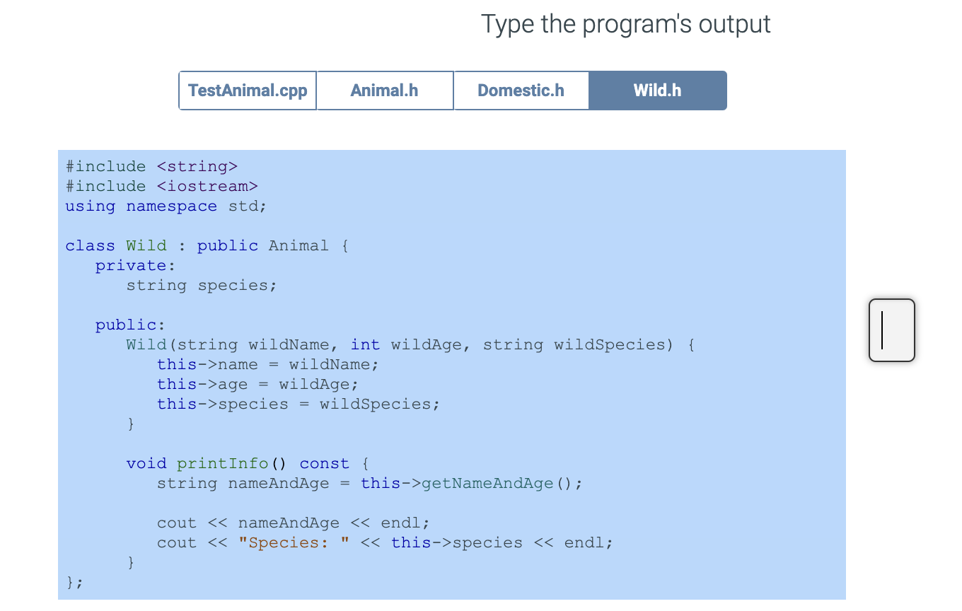 Solved Type the program's output TestAnimal.cpp Animal.h | Chegg.com