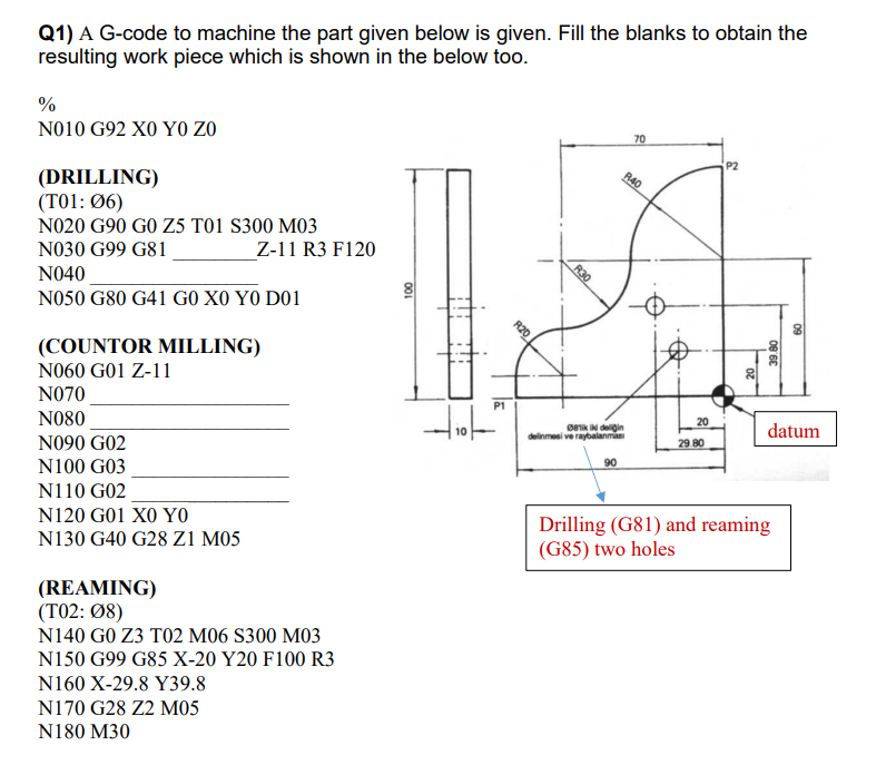 Solved Q1) A G-code to machine the part given below is | Chegg.com