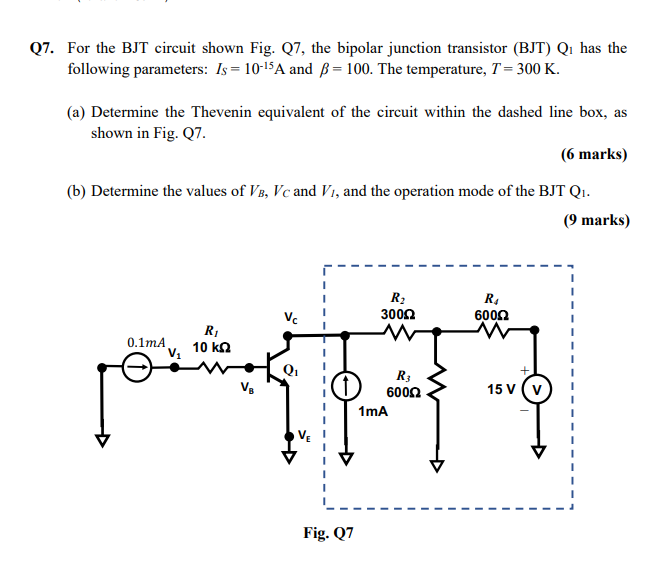 27. For the BJT circuit shown Fig. Q7, the bipolar | Chegg.com