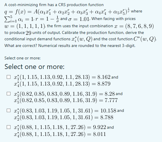 Solved A cost-minimizing firm has a CRS production function | Chegg.com
