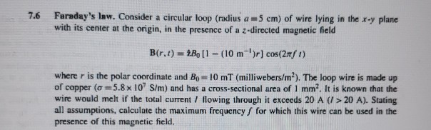 Solved 7.6 Faraday's law. Consider a circular loop (radius a | Chegg.com