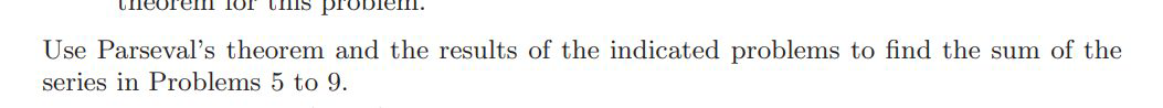 Solved Use Parseval's theorem and the results of the | Chegg.com