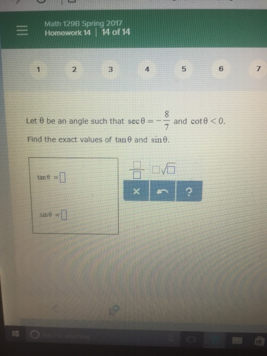 Solved Let theta be an angle such that sec theta = -8/7 and | Chegg.com