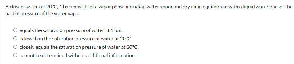 Solved A closed system at \( 20^{\circ} \mathrm{C} \), 1 | Chegg.com
