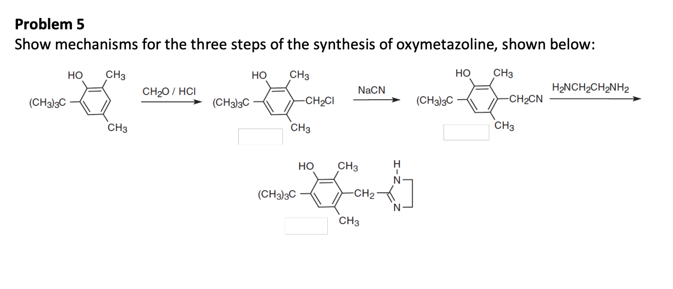 Solved Problem 5 Show mechanisms for the three steps of the | Chegg.com