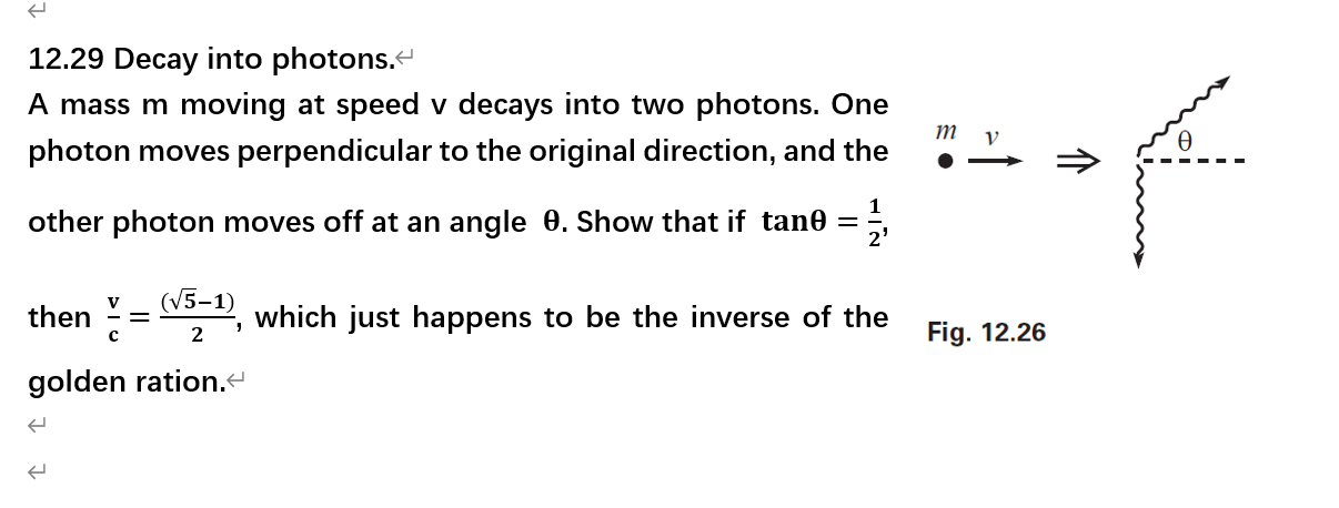 Solved 12.29 Decay into photons. A mass m moving at speed v | Chegg.com