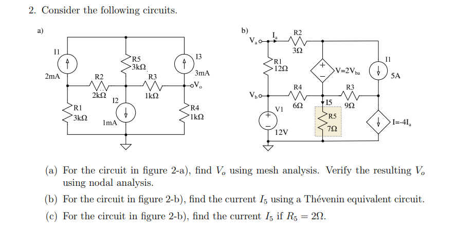Solved 2. Consider the following circuits. (a) For the | Chegg.com