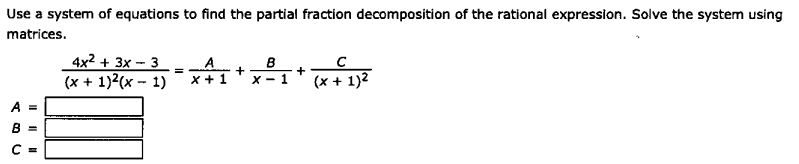 Solved Use a system of equations to find the partial | Chegg.com