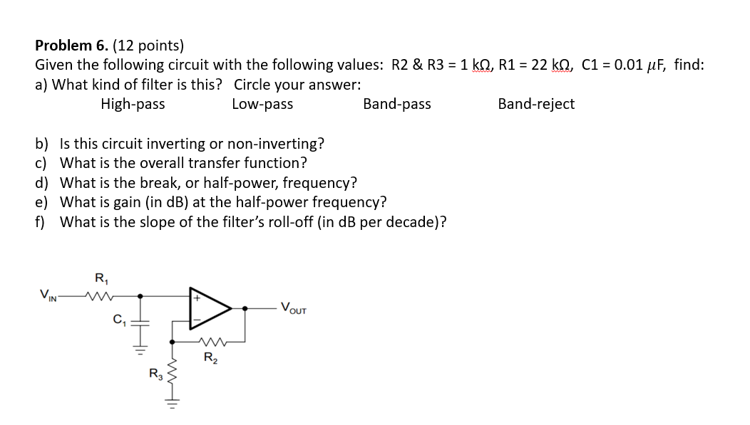 Solved Problem 6. (12 points) Given the following circuit | Chegg.com