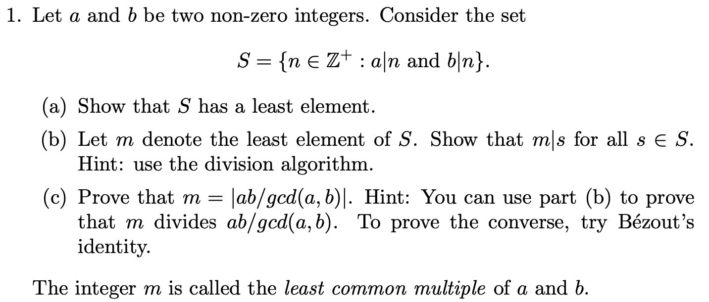 Solved 1. Let a and b be two non-zero integers. Consider the | Chegg.com