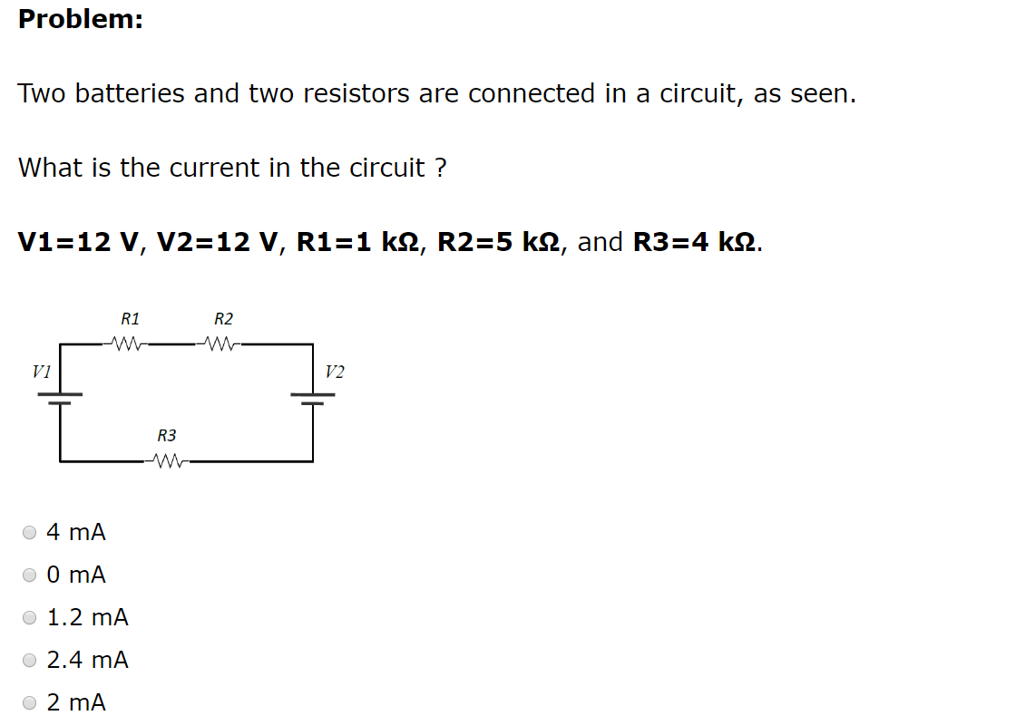 Solved Problem: Two batteries and two resistors are | Chegg.com