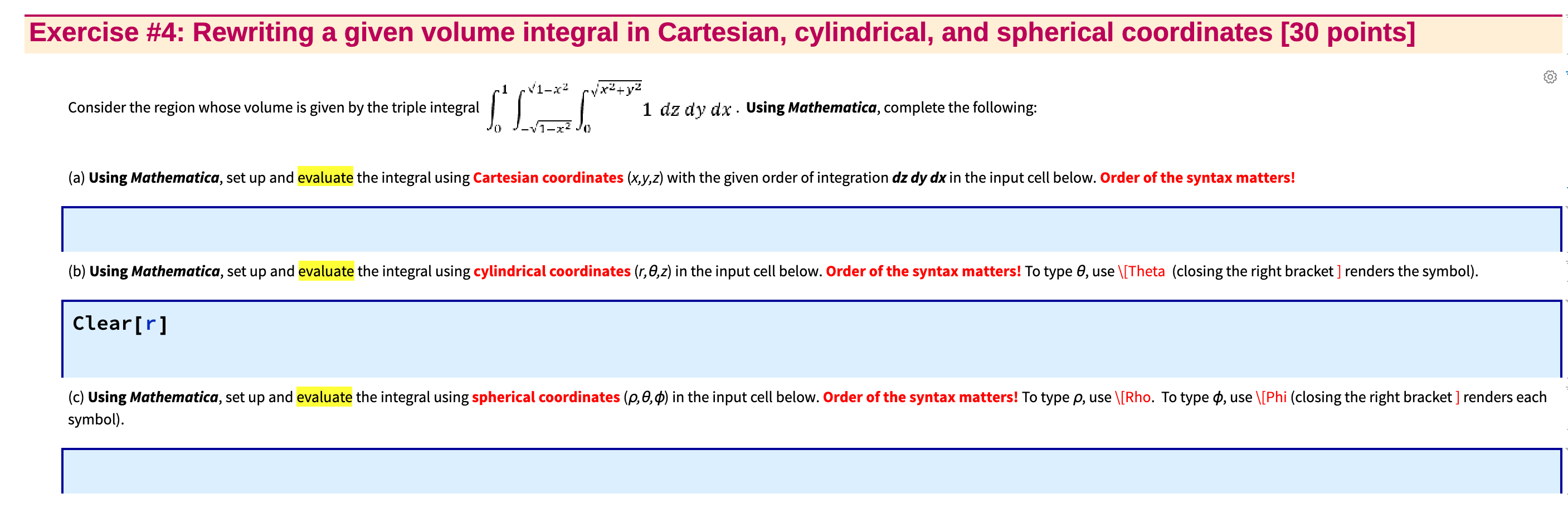 Solved Exercise #4: Rewriting a given volume integral in | Chegg.com