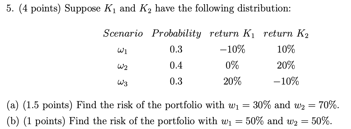 Solved 5. (4 points) Suppose K1 and K2 have the following | Chegg.com Solved 5. (4 points) Suppose K1 and K2 have the following | Chegg.com
