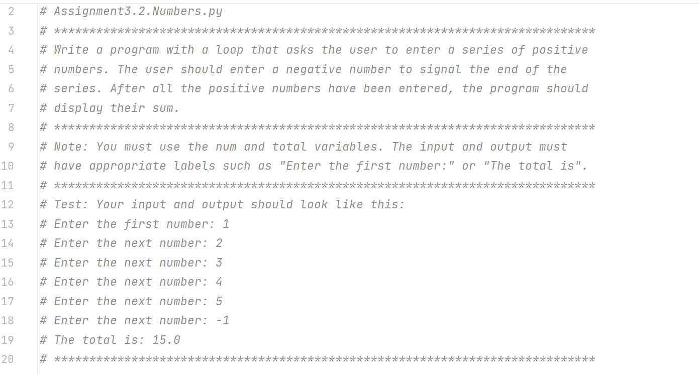 Solved # Assignment3.2.Numbers.py# Write a program with a | Chegg.com
