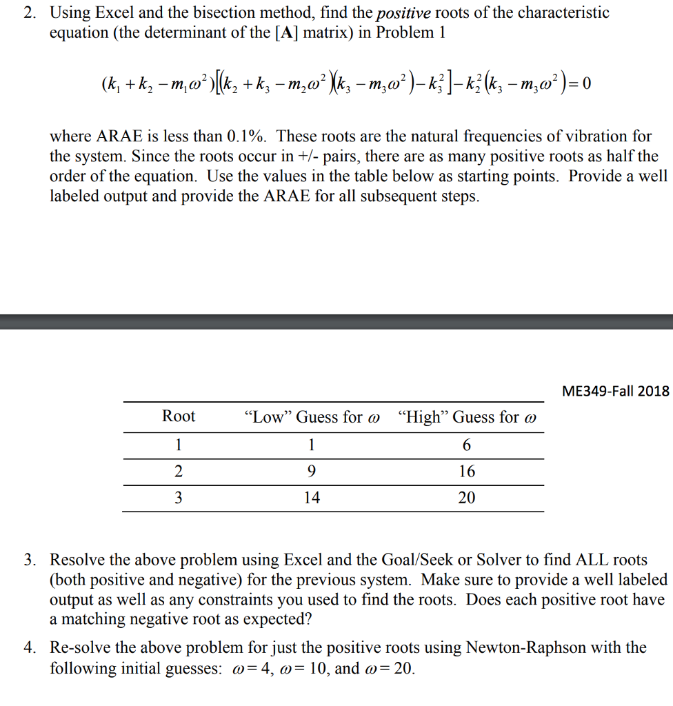 2. Using Excel and the bisection method, find the | Chegg.com