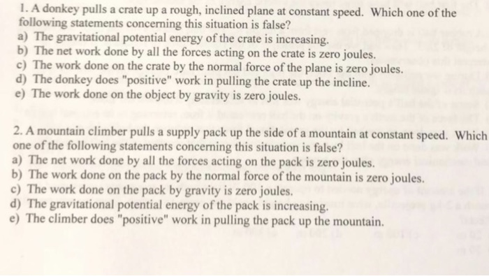 Solved: 1. A Donkey Pulls A Crate Up A Rough, Inclined Pla... | Chegg.com