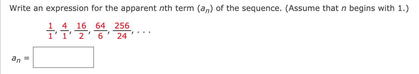 Solved Write an expression for the apparent nth term (an) of | Chegg.com