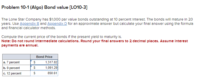 Solved The Lone Star Company has $1,000 par value bonds | Chegg.com