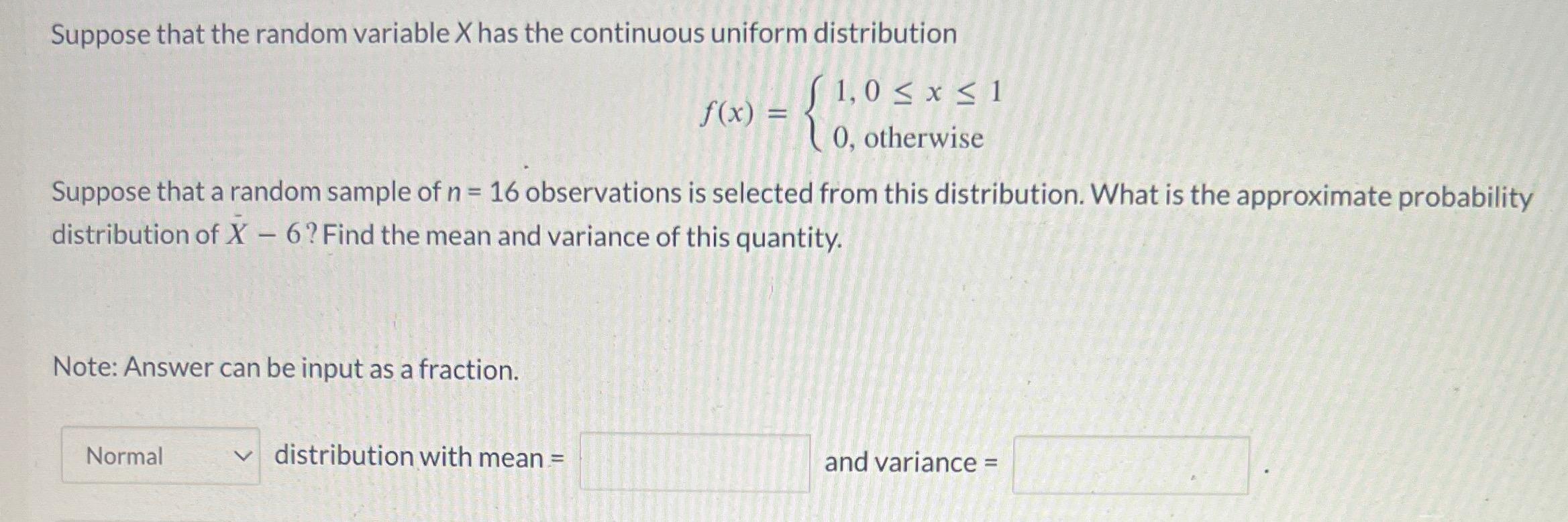 Solved Suppose that the random variable X has the continuous | Chegg.com