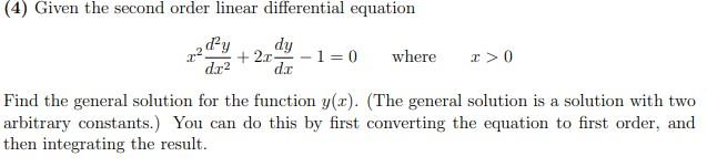 Solved (4) Given the second order linear differential | Chegg.com