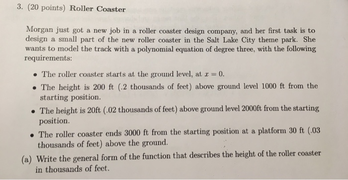 Solved 3. (20 points) Roller Coaster Morgan just got a new | Chegg.com