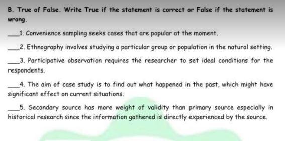 Solved B. True of False. Write True if the statement is | Chegg.com