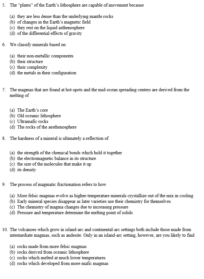 Solved 5. The "plates" of the Earth's lithosphere are | Chegg.com