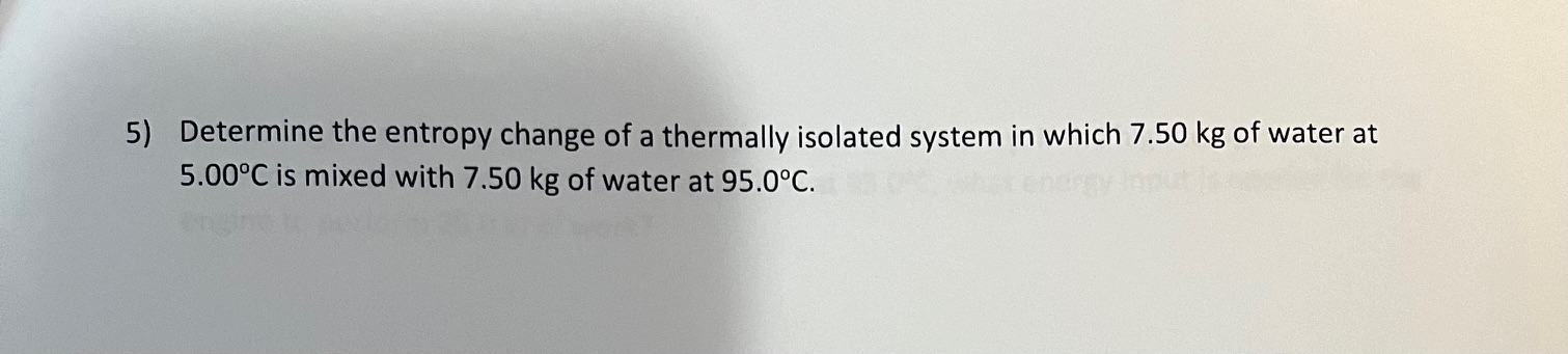 Solved Determine the entropy change of a thermally isolated | Chegg.com