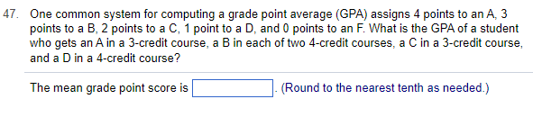 Solved 7. One common system for computing a grade point | Chegg.com